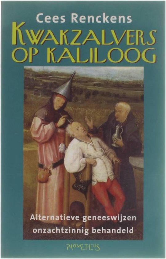 Boekwinkeltjes.nl - C. Renckens - Kwakzalvers Op Kaliloog