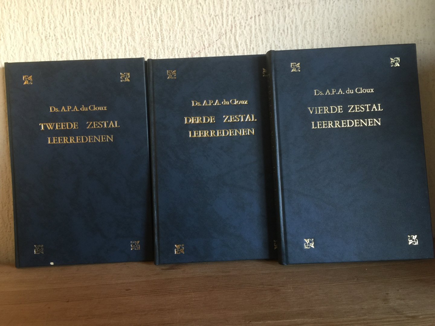 Boekwinkeltjes.nl - Ds. Du Cloux - Tweede , Derde , Vierde zestal ...