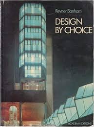 Boekwinkeltjes.nl - Reyner Banham - Design by Choice