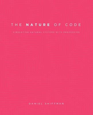 Boekwinkeltjes.nl - The Nature of Code: Simulating Natural Systems with ...