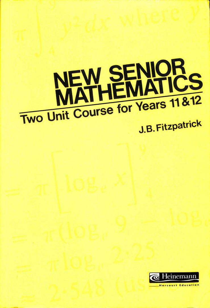 Boekwinkeltjes.nl - Fitzpatrick, J.B. - New senior mathematics. Two ...