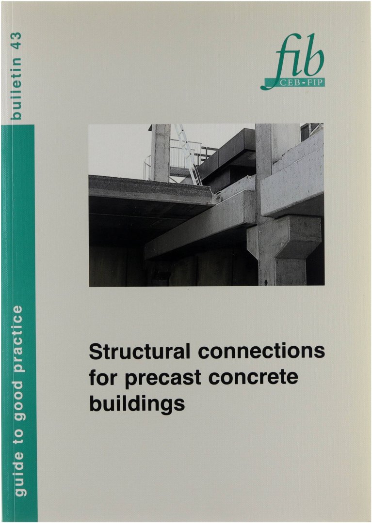 Boekwinkeltjes.nl - - Structural connections for precast concrete buildings