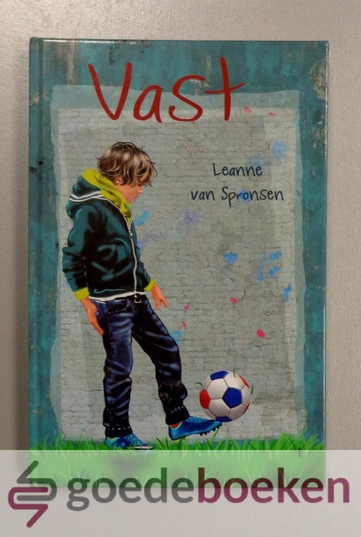 Boekwinkeltjes.nl - Spronsen, Leanne van - Vast