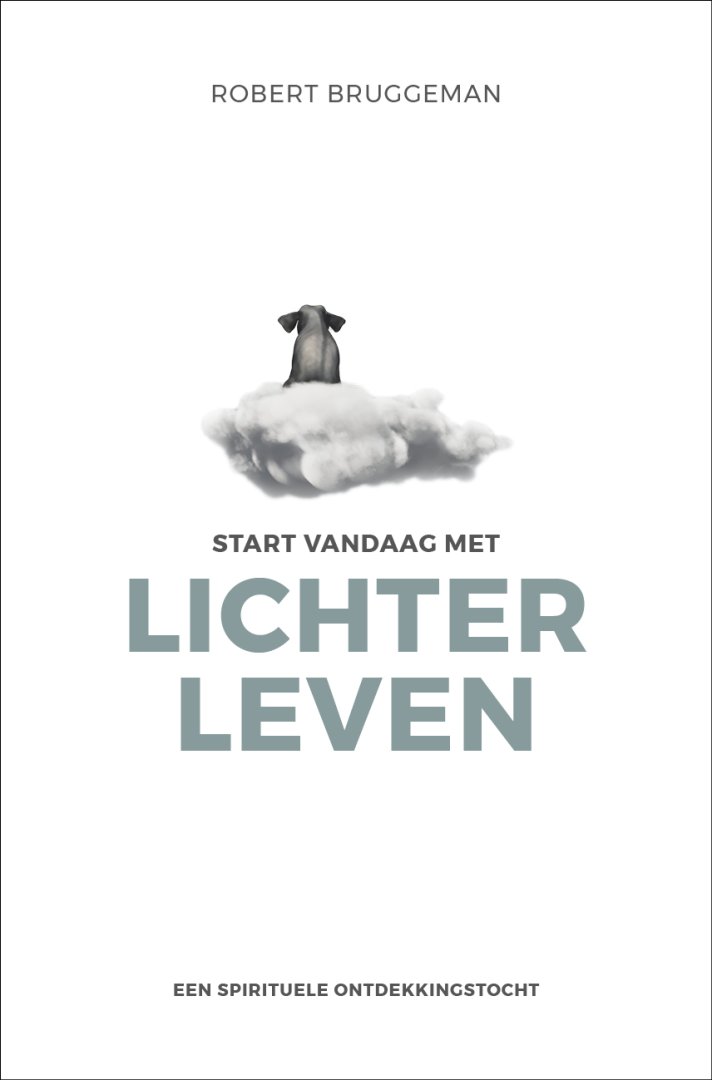 Boekwinkeltjes.nl - Start vandaag met lichter leven Een spirituele ontdekkingsto