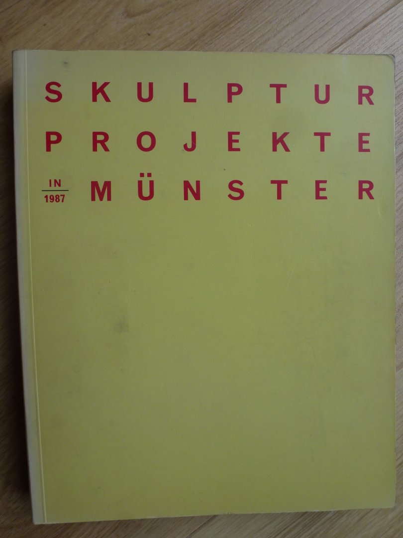 Boekwinkeltjes.nl - Bussmann, Klaus - Skulptur projecte in Münster 1987