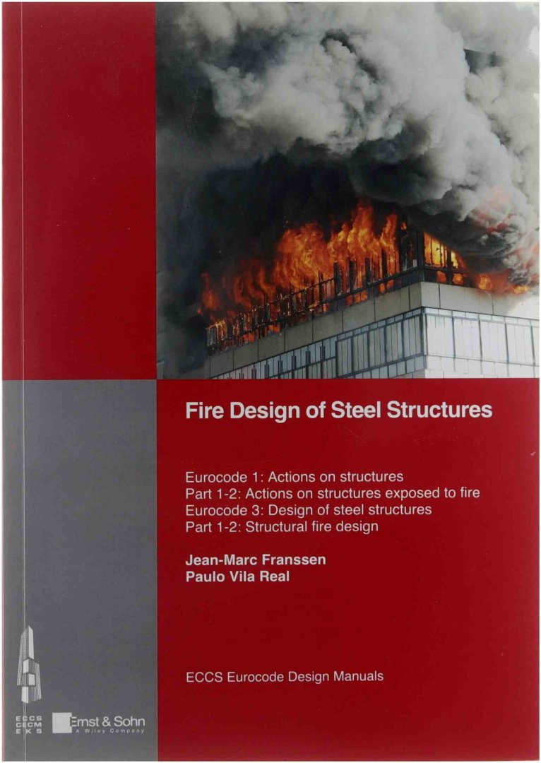 Boekwinkeltjes.nl - Fire design of steel structures: Eurocode 1 ...